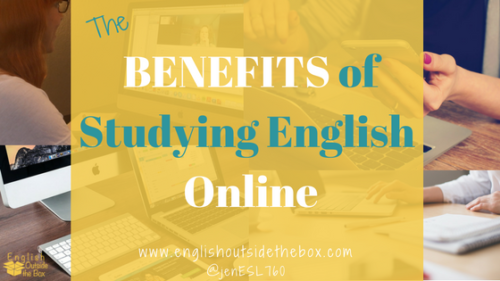 The Benefits of Studying English Online - English Outside The Box