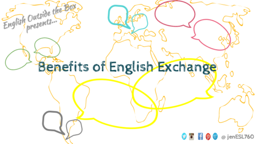 8 Benefits of English (Language) Exchange - English Outside The Box